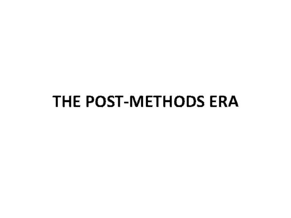 (PDF) THE POST-METHODS ERA