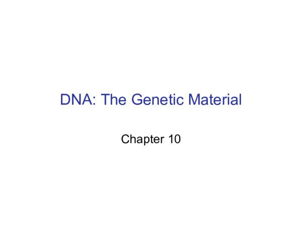 (PDF) DNA: The Genetic Material Chapter 10