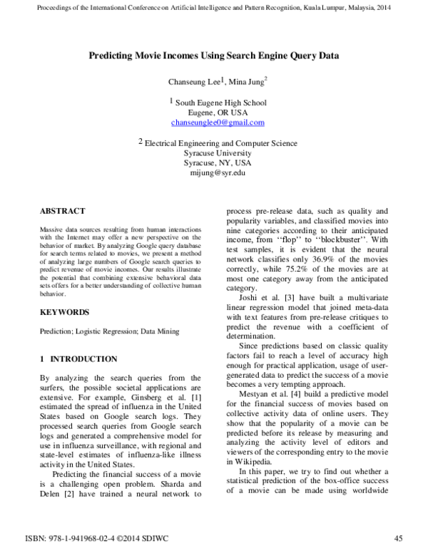Pdf Predicting Movie Incomes Using Search Engine Query Data