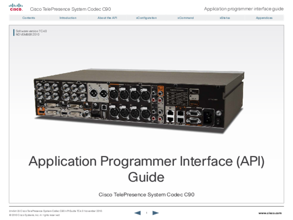 (PDF) Application Programmer Interface (API) Guide Cisco TelePresence System Codec C90 Contents ...