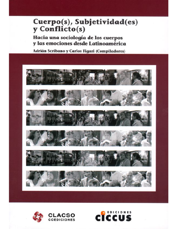 (PDF) Cuerpo(s), Subjetividad(es) y Conflicto(s). Hacia una sociología de los cuerpos y las ...