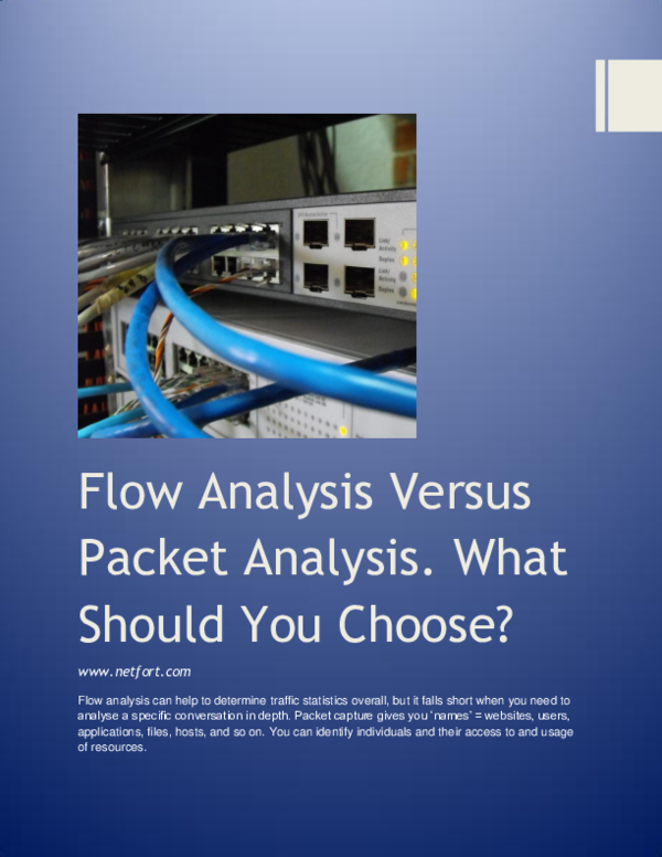 (PDF) Flow Analysis Versus Packet Analysis. What Should You Choose