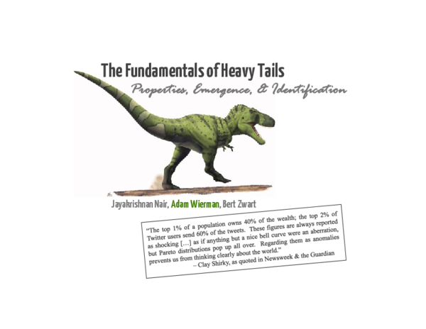 The Fundamentals of Heavy Tails Properties, Emergence, & Identification
