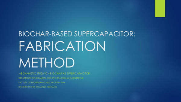 (PDF) Biochar-based Supercapacitor: Fabrication Method
