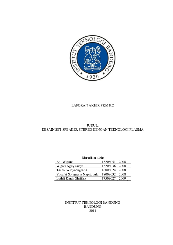 (PDF) LAPORAN AKHIR PKM KC JUDUL: DESAIN SET SPEAKER STEREO DENGAN TEKNOLOGI PLASMA
