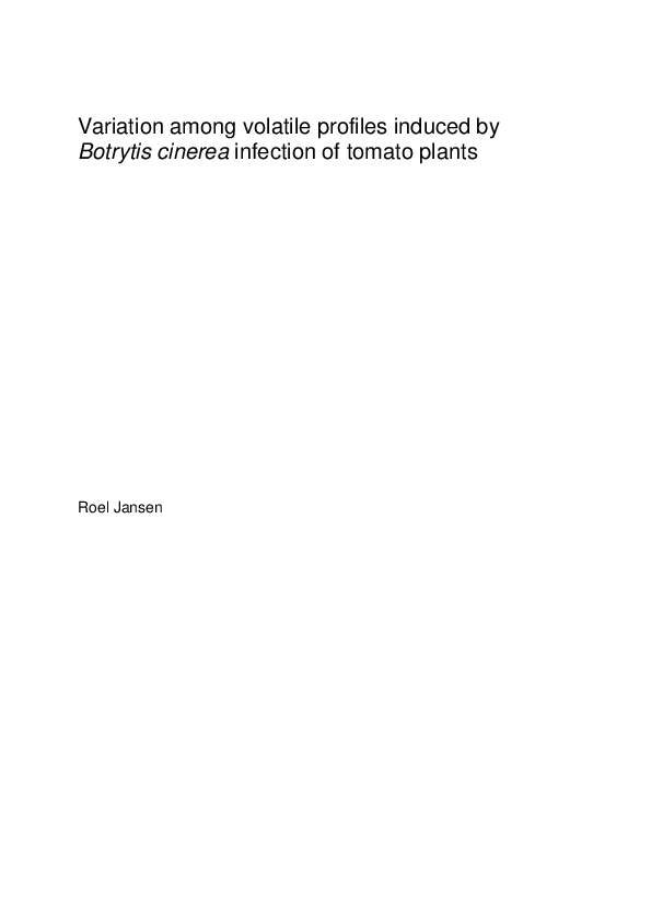 (PDF) Variation among volatile profiles induced by Botrytis cinerea infection of tomato plants