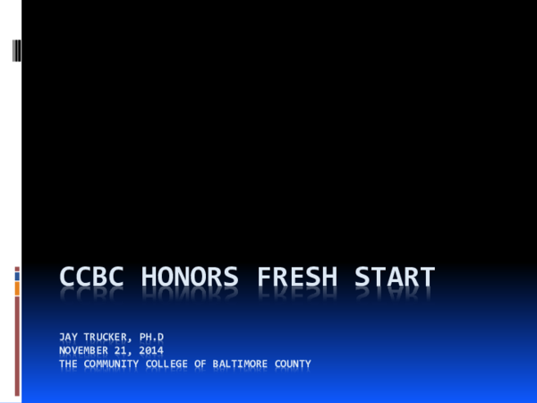 (PPT) The CCBC Honors Fresh Start Initiative - Partnering Honors with ...