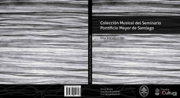 Colección Musical del Seminario Pontificio Mayor de Santiago: Una ...
