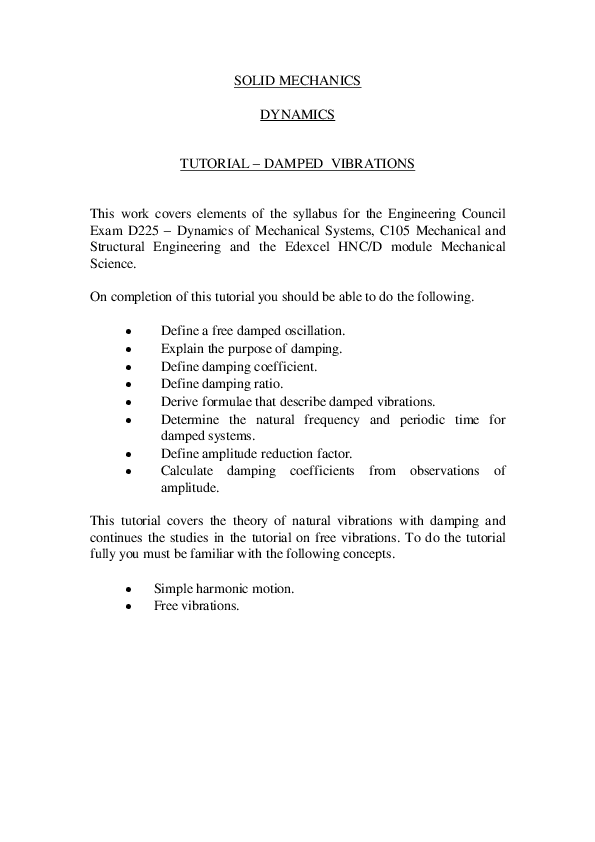 (PDF) SOLID MECHANICS DYNAMICS TUTORIAL – DAMPED VIBRATIONS This work covers elements of the ...