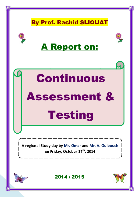 (PDF) A report on: Continuous Assessment and Testing