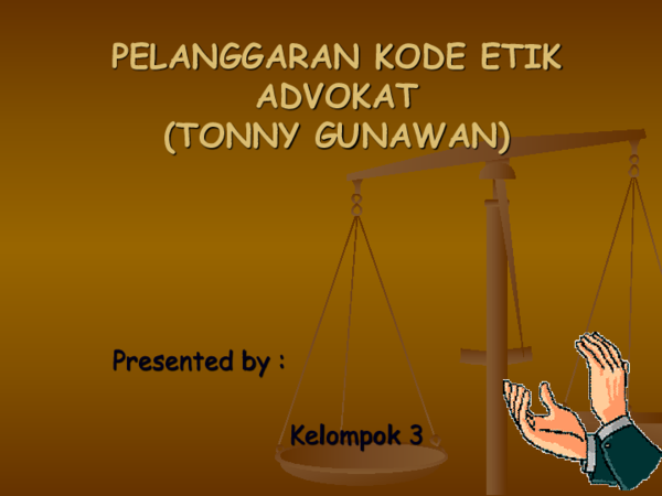 (PPT) Presentasi Etika Profesi Hukum