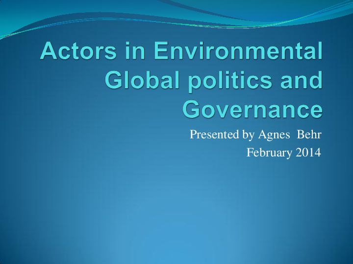(PPT) Actors in Environmental Global politics