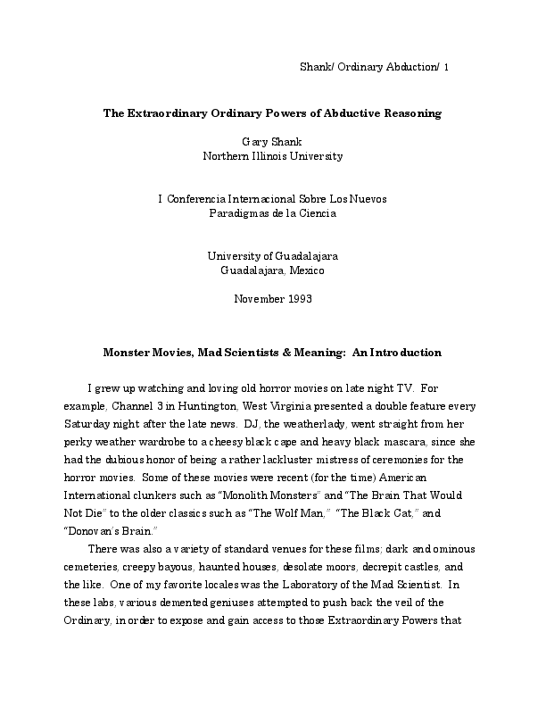 The extraordinary ordinary powers of abductive reasoning
