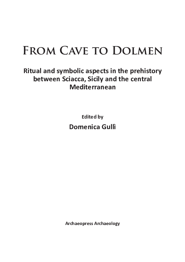 (PDF) From Cave to Dolmen. Ritual and symbolic aspects in the ...