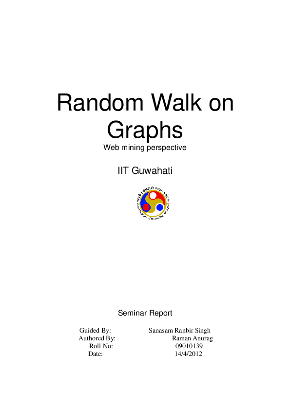 (PDF) Random Walk on Graphs - Web Mining Perspective