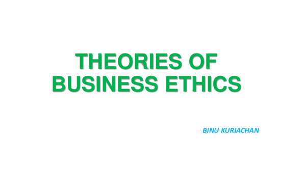 (PPT) THEORIES OF BUSINESS ETHICS