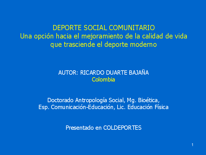 DEPORTE SOCIAL COMUNITARIO : Una opción hacia el mejoramiento de la ...