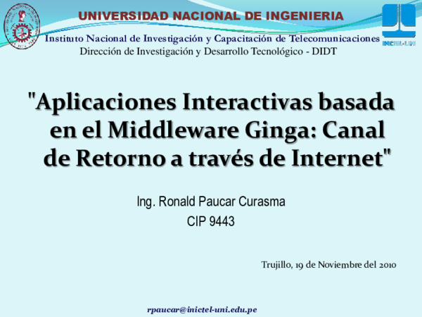 (PDF) rpaucar@inictel-uni "Aplicaciones Interactivas basada en el Middleware Ginga: Canal de ...