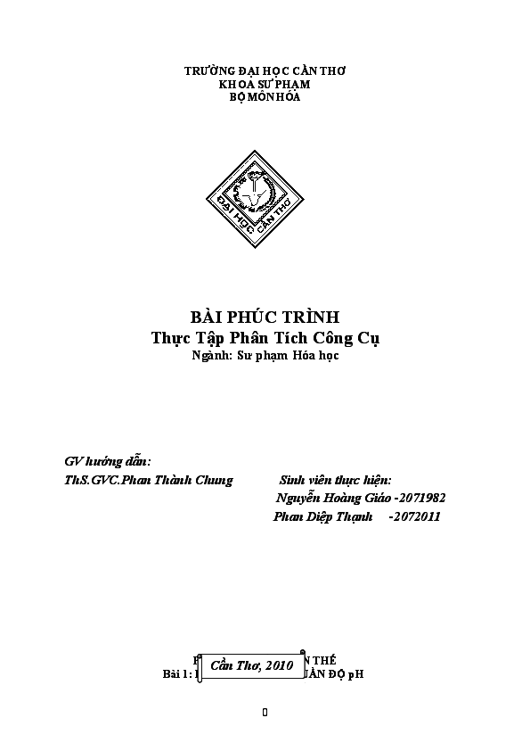 (DOC) TRƯỜNG ĐẠI HỌC CẦN THƠ B MÔN HÓA Th c T p Phân Tích Công Cụ Ngành: S ph m Hóa Nguy n Hoàng ...