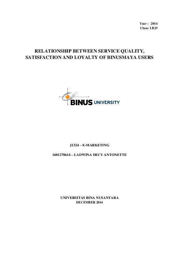 Pdf Relationship Between Service Quality Satisfaction And Loyalty Of