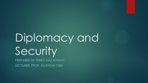 (PPT) Diplomacy and Security