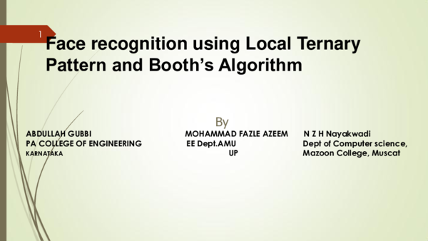 Ppt Face Recognition Using Local Ternary Pattern And Booths Algorithm