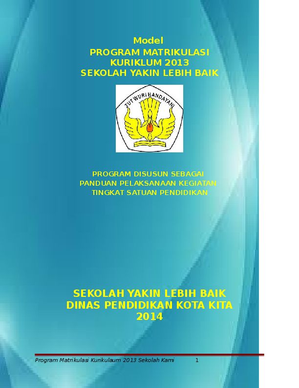(DOC) Model PROGRAM MATRIKULASI KURIKLUM 2013 SEKOLAH YAKIN LEBIH BAIK ...
