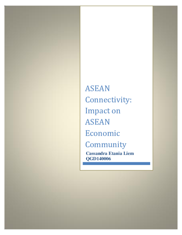 (PDF) ASEAN Connectivity: Impact on ASEAN Economic Community