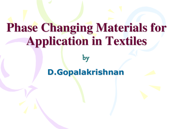 (PPT) PCM IN TEXTILE APPLICATION