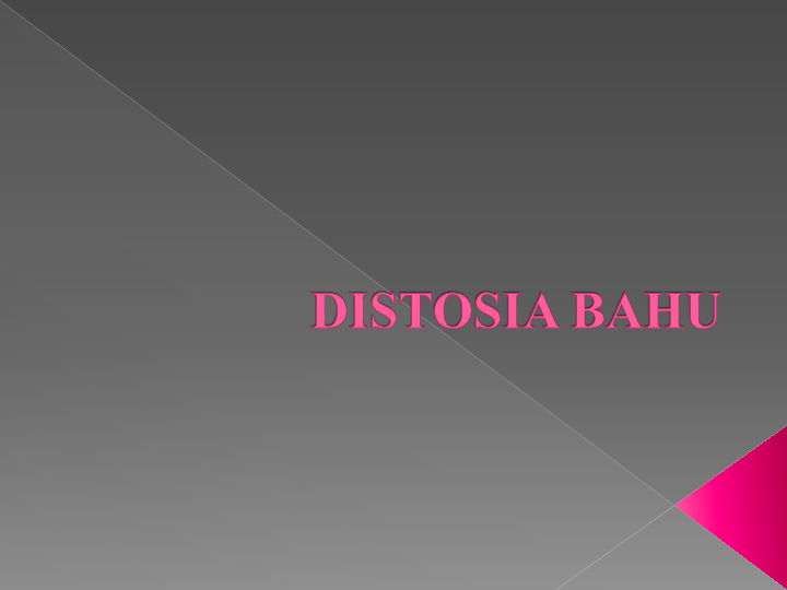 (PPT) DISTOSIA BAHU