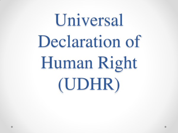 (PPT) Universal Delaration of Human Right UDHR
