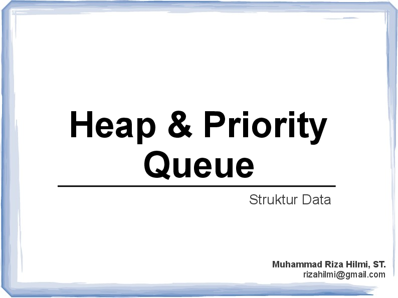 (PDF) Heap & Priority Queue Struktur Data