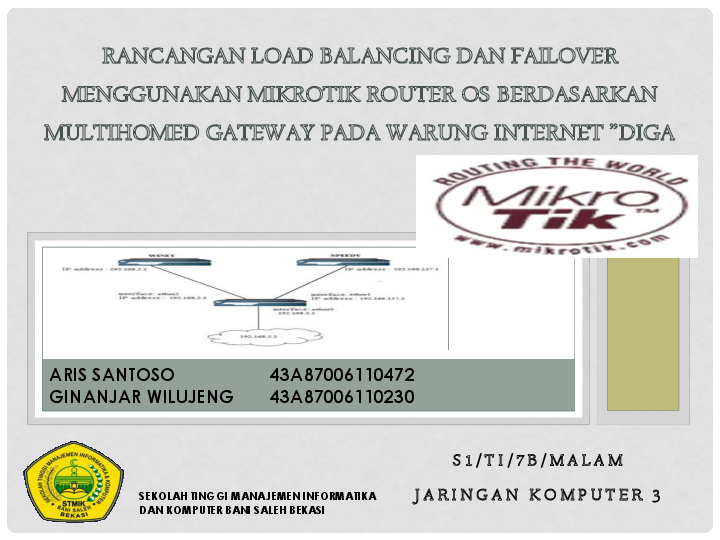 (PPT) IMPLEMENTASI LOAD BALANCING DAN FAILOVER MENGGUNAKAN MIKROTIK ROUTER