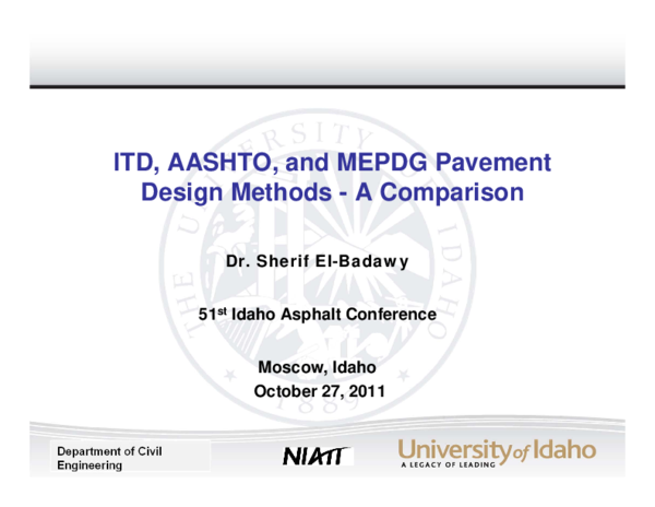 (PDF) Dr. Sherif El-Badawy 51 st Idaho Asphalt Conference ITD, AASHTO ...