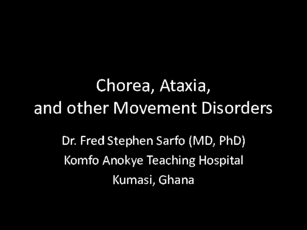(PDF) Chorea, Ataxia, and other Movement Disorders