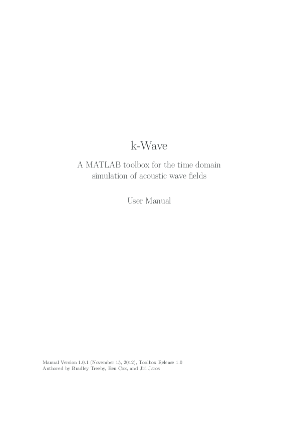 Pdf K Wave A Matlab Toolbox For The Time Domain Simulation Of
