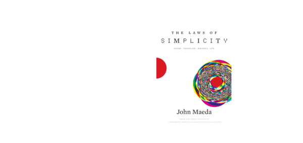 (PDF) The Laws of Simplicity (Simplicity: Design, Technology, Business ...