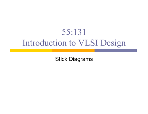 (PDF) 55:131 Introduction to VLSI Design Stick Diagrams