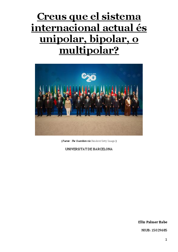 (DOC) ¿Crees que el sistema internacional actual es unipolar, bipolar ...
