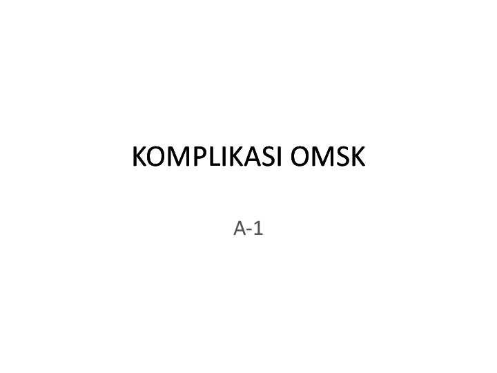 (PPT) KOMPLIKASI OMSK
