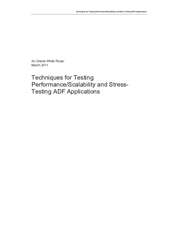 Pdf Techniques For Testing Performancescalability And Stress Testing Adf Applications 