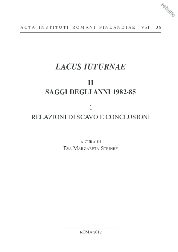(PDF) “Saggio I”, in E.M. Steinby (ed.), Scavi di Lacus Iuturnae, vol ...