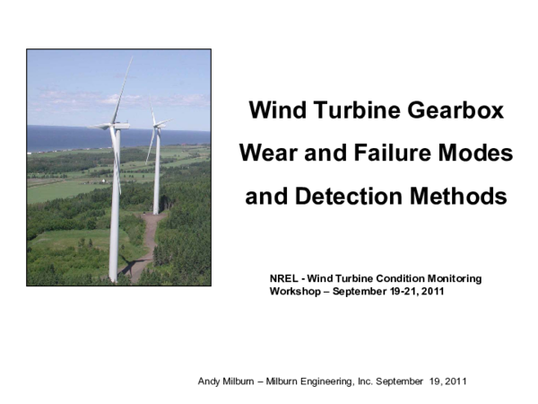 (PDF) Wind Turbine Gearbox Wear and Failure Modes and Detection Methods NREL -Wind Turbine ...