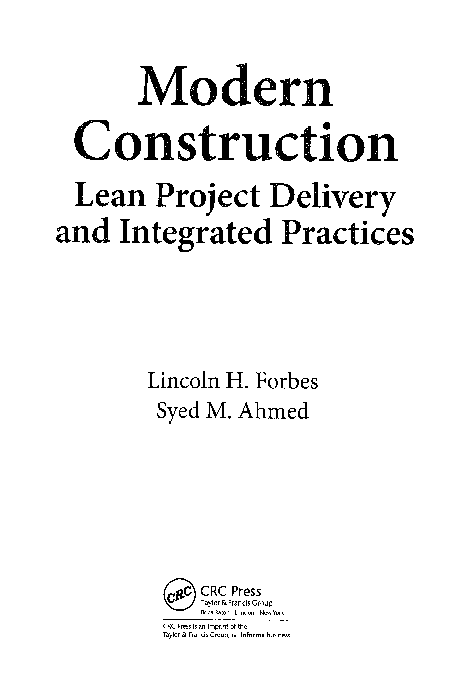 Pdf Modern Construction Lean Project Delivery And Integrated Practices