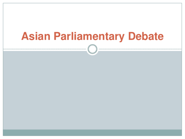 (PPT) Parliamentary Debate Format