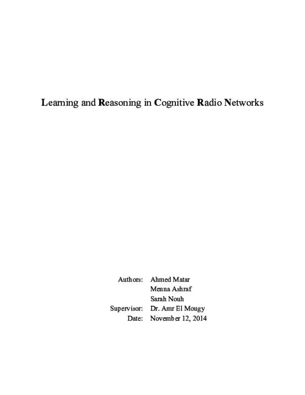 Pdf Learning And Reasoning In Cognitive Radio Networks Ahmed J