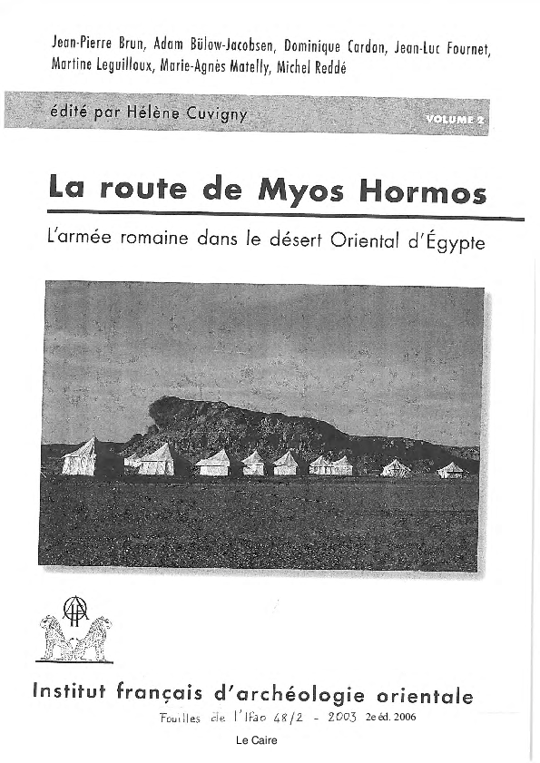 H. Cuvigny (éd.), La Route de Myos Hormos. L'armée dans le désert ...