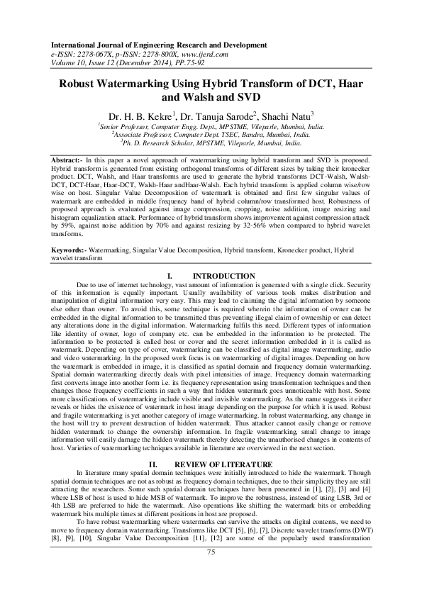Pdf Robust Watermarking Using Hybrid Transform Of Dct Haar And Walsh And Svd Ijerd Editor
