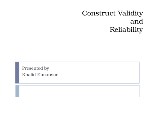 Ppt Lecture Notes On Construct Validity And Reliability