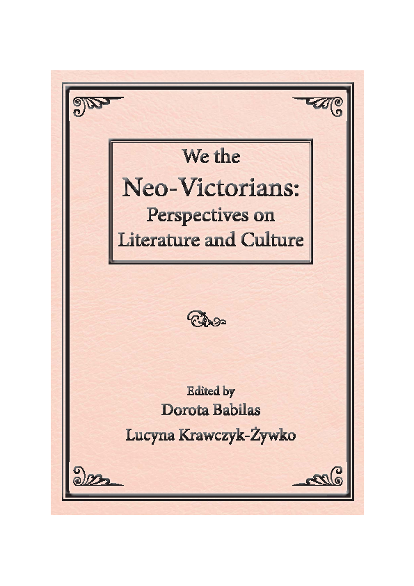 (PDF) We the Neo-Victorians: Perspectives on Literature and Culture